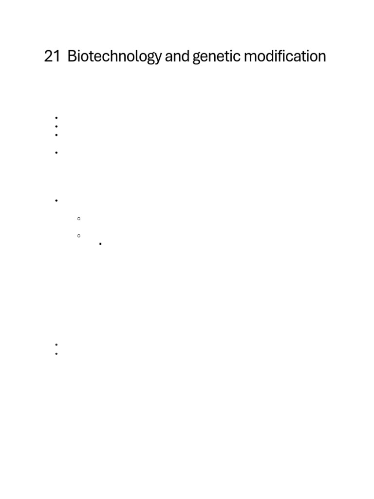 21 Biotechnology and Genetic Modification | PDF | Genetic Engineering | Wellness