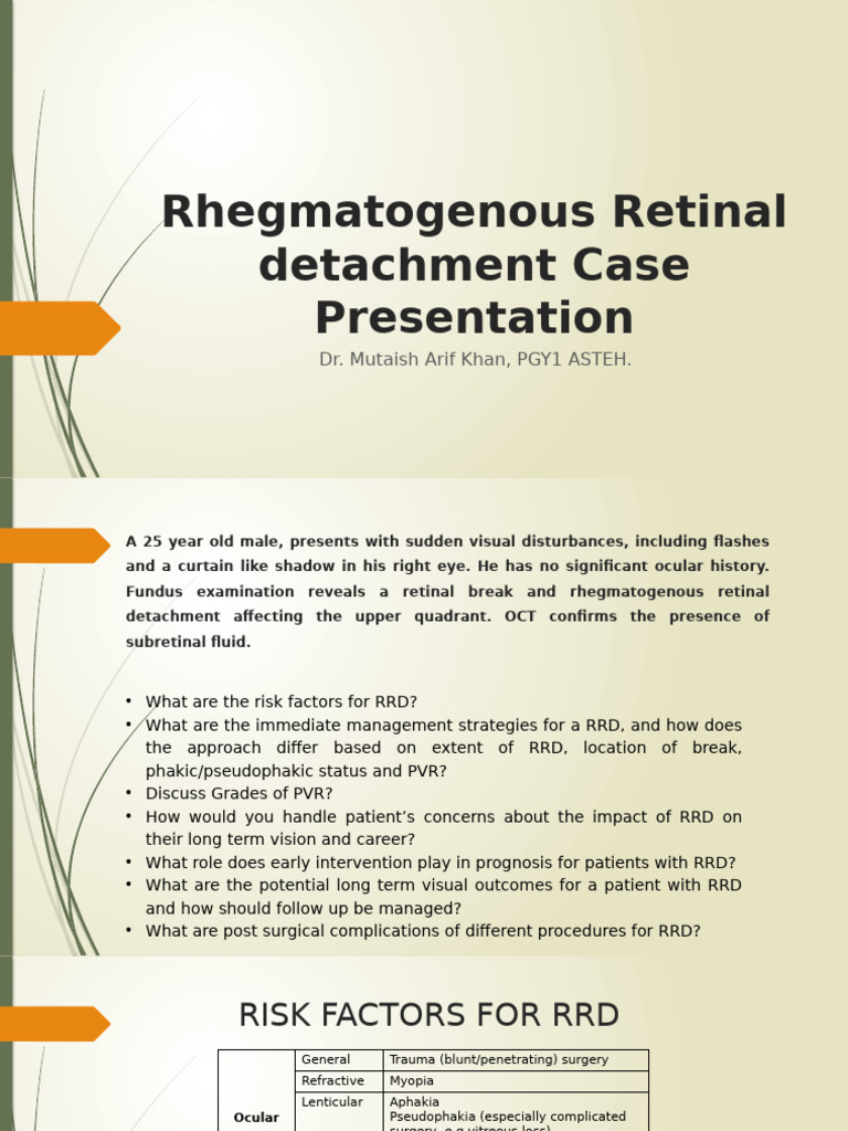 Rhegmatogenous Retinal Detachment Case Presentation Final | PDF