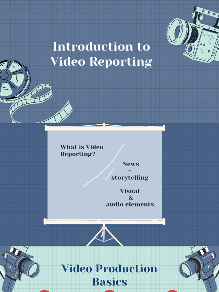 Introduction To Video Reporting | PDF