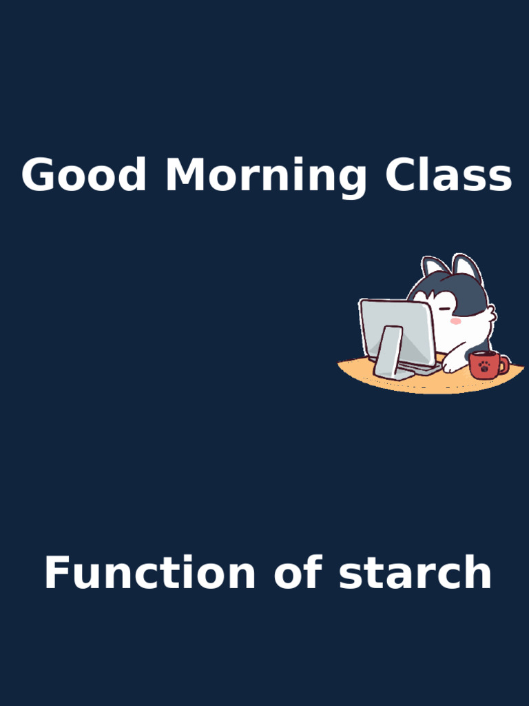 Function of starch | PDF