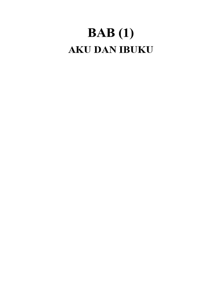 BAB (1) AKU DAN IBUKU | PDF