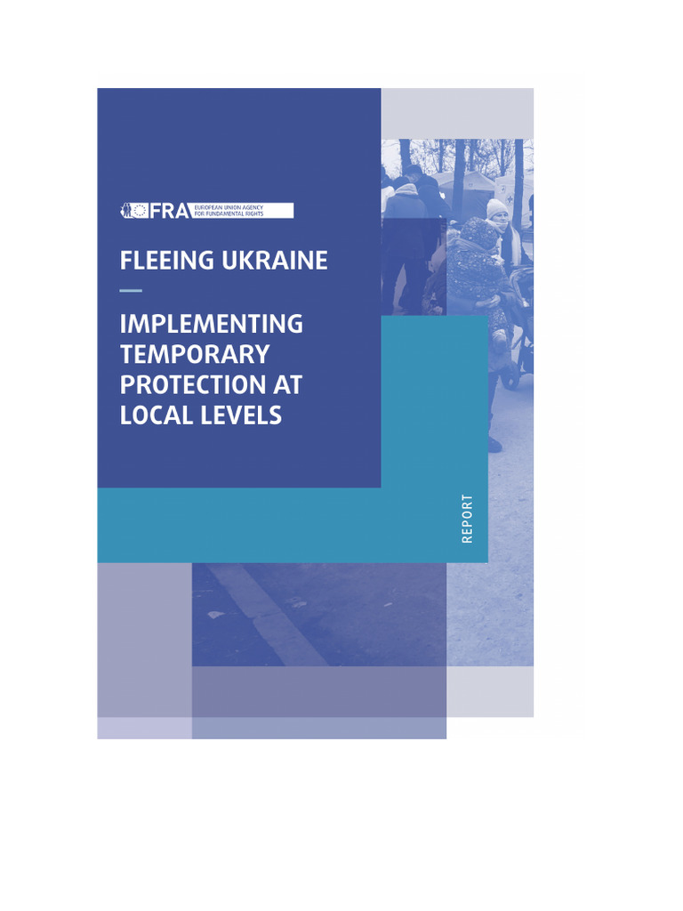 FRA Fleeing Ukraine Implementing Temporary Protection at Local Levels | PDF