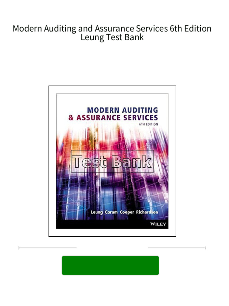Modern Auditing and Assurance Services 6th Edition Leung Test Bank | PDF