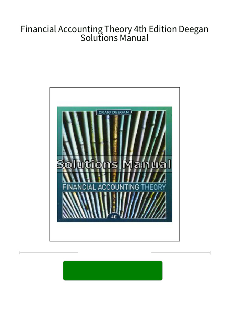 Financial Accounting Theory 4th Edition Deegan Solutions Manual | PDF