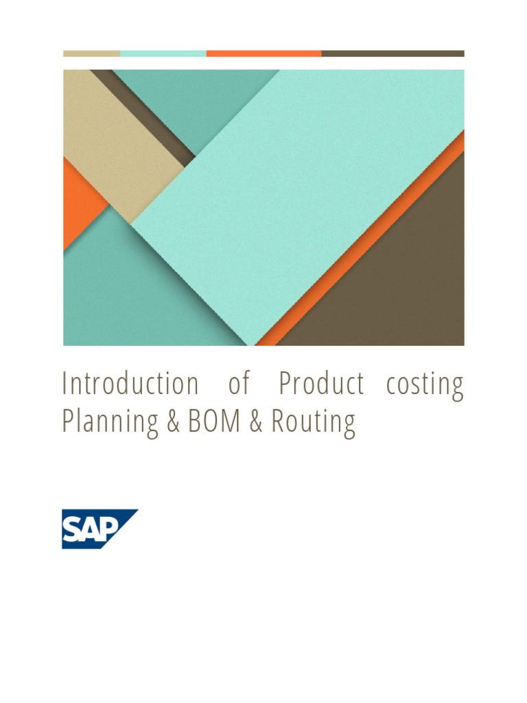 Introduction To Product Costing, BOM & Routing | PDF