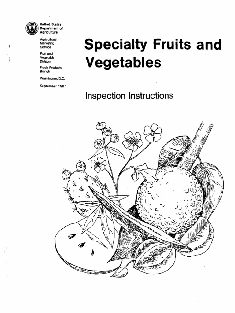 Specialty Fruits and Vegetables Inspection Instructions | PDF