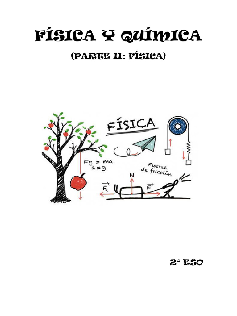 T4+5 - FiQ - EL MOVIMIENTO Y LAS FUERZAS - 2 ESO | PDF