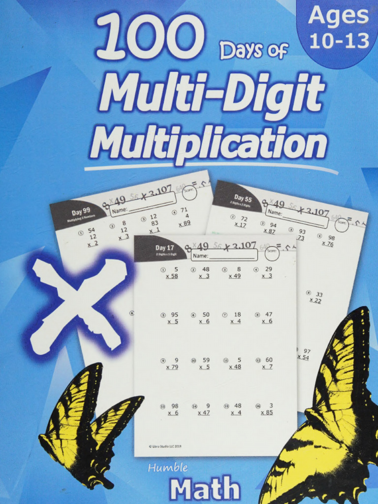 Humble Math - 100 Days of Multi-Digit Multiplication - Ages - Humble ...