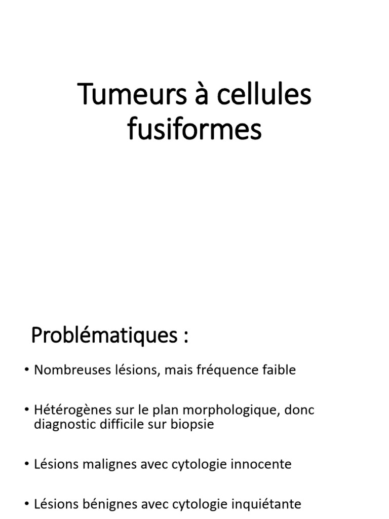 10.VF Tumeurs À Cellules Fusiformes 2021 | PDF