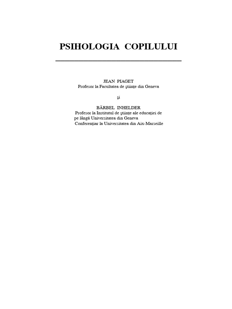Jean Piaget Psihologia Copilului | PDF