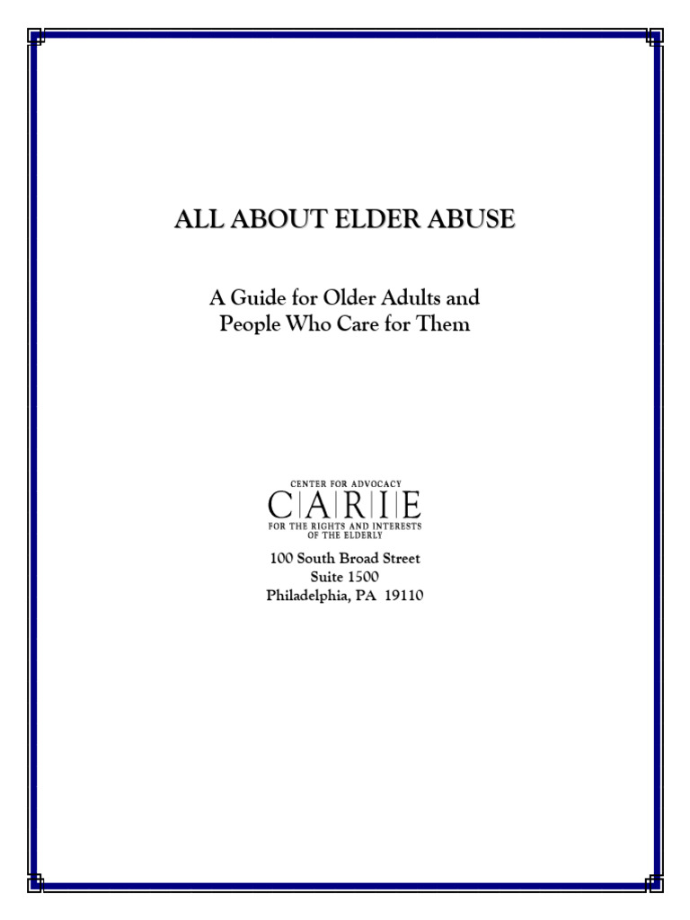 All About Elder Abuse Guide | PDF | Feeling | Complaint