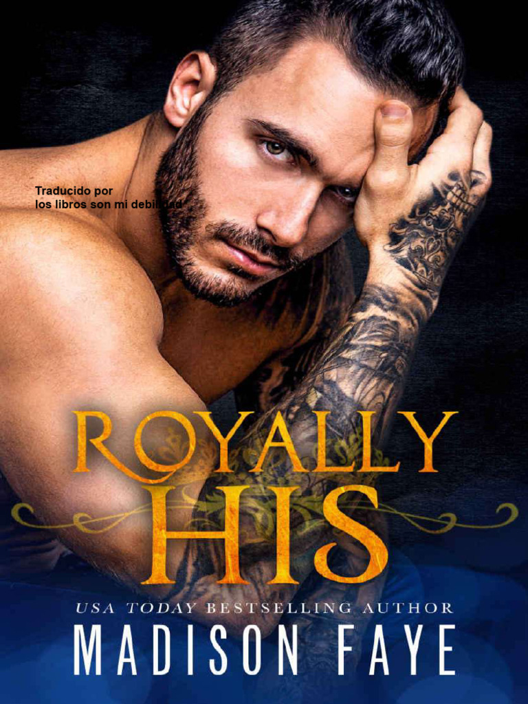 Royally His - Madison Faye... | PDF