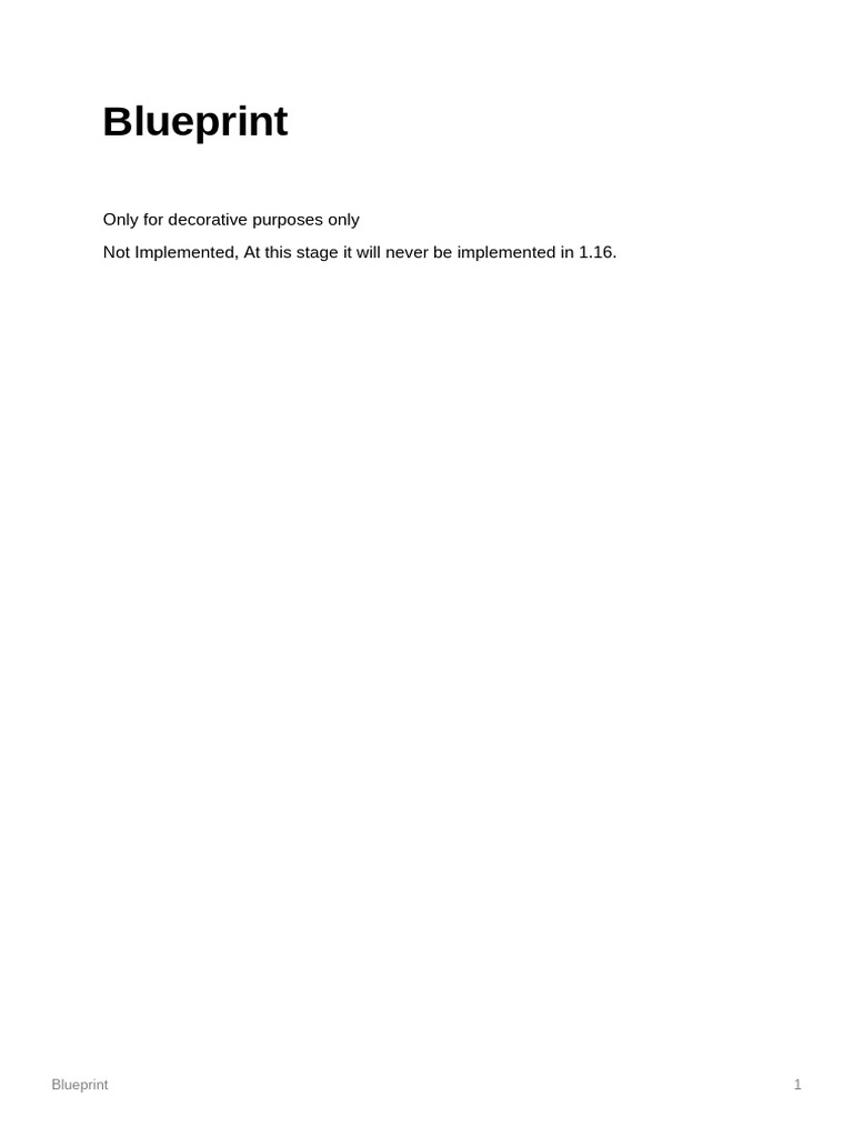 Blueprint: Only For Decorative Purposes Only Not Implemented, at This ...