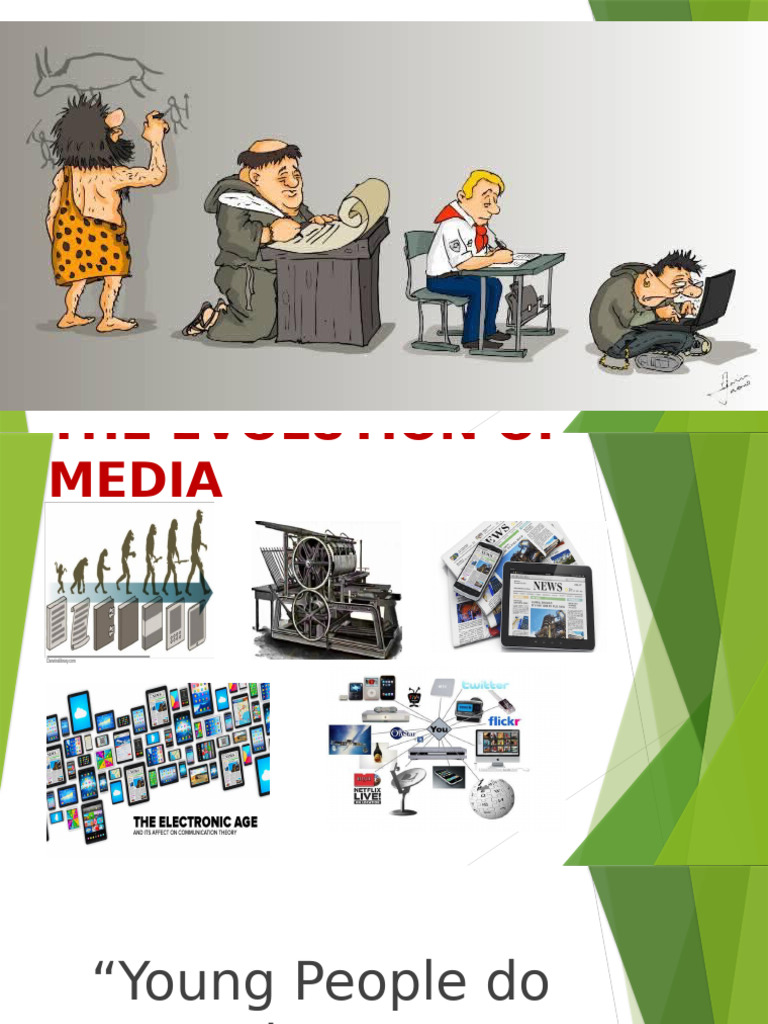 Lesson 8 Evolution of Media | PDF