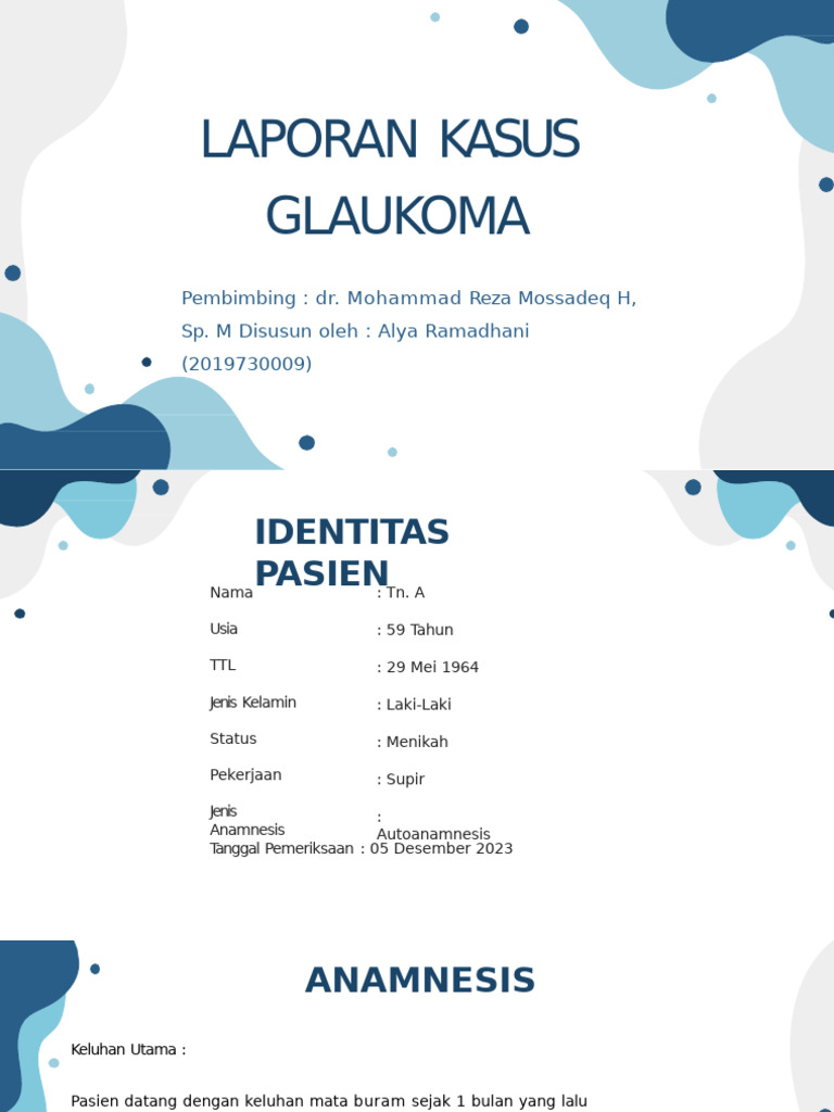 Case Report Mata - Alya Ramadhani .Pptx (1) | PDF