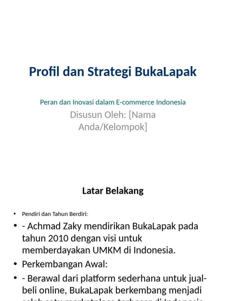 Presentasi Profil Dan Strategi BukaLapak | PDF