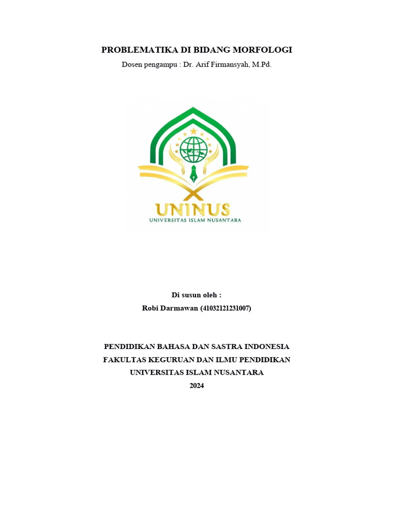 Mata Kuliah Morfologi - Laporan Problematika Di Bidang Morfologi - Robi ...