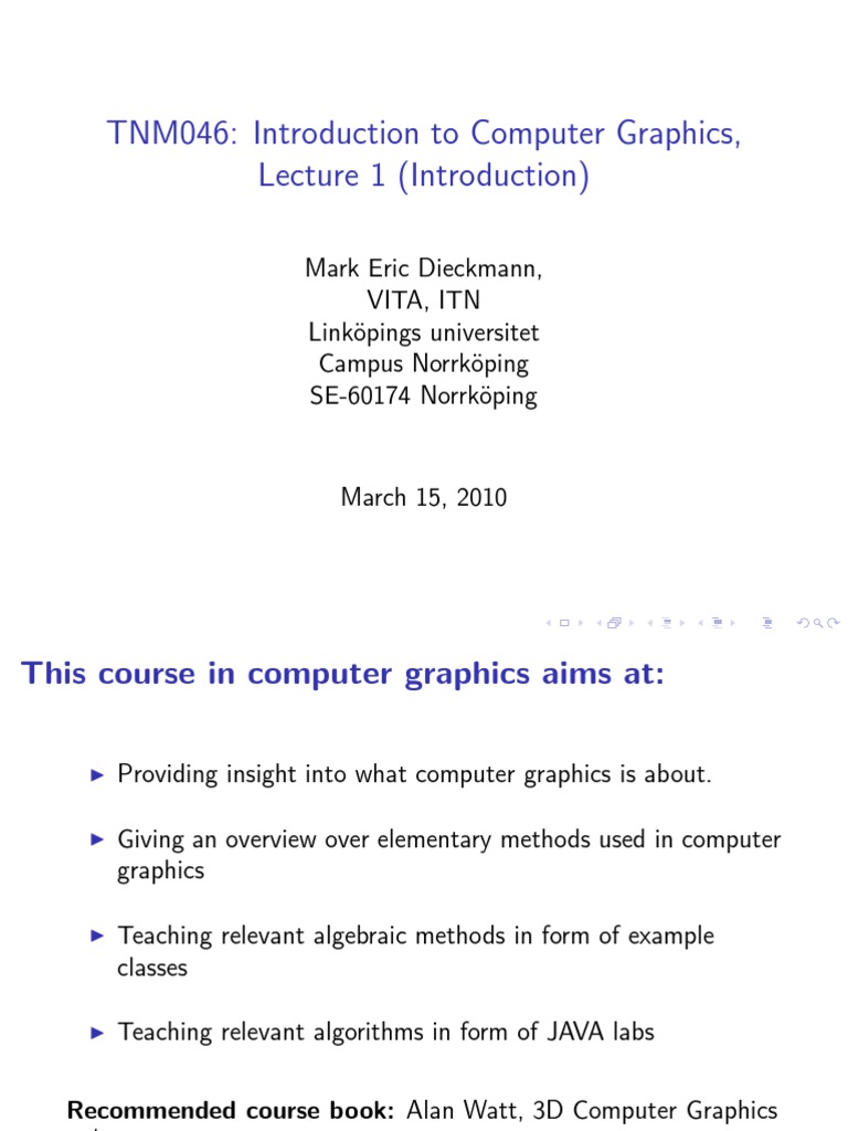 TNM046: Introduction To Computer Graphics, Lecture 1 (Introduction ...