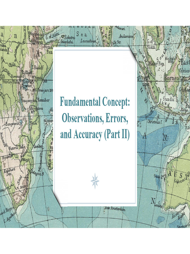 02 - Fundamental Concept Observations Errors and Accuracy - Part 2 | PDF