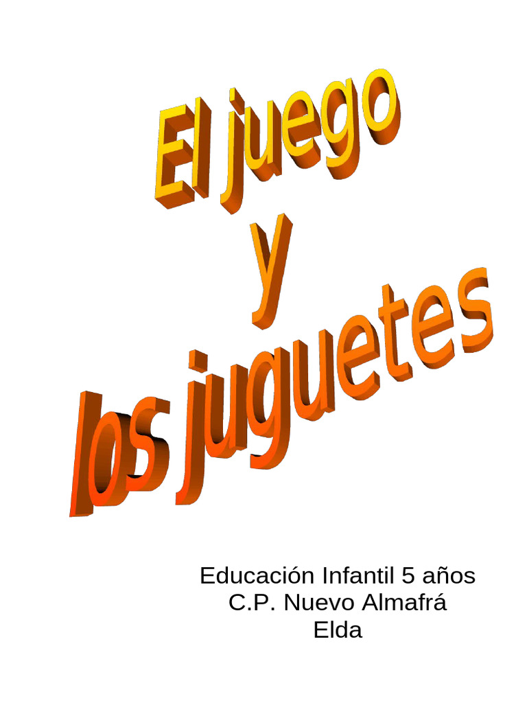 El Juego y Los Juguetes | PDF