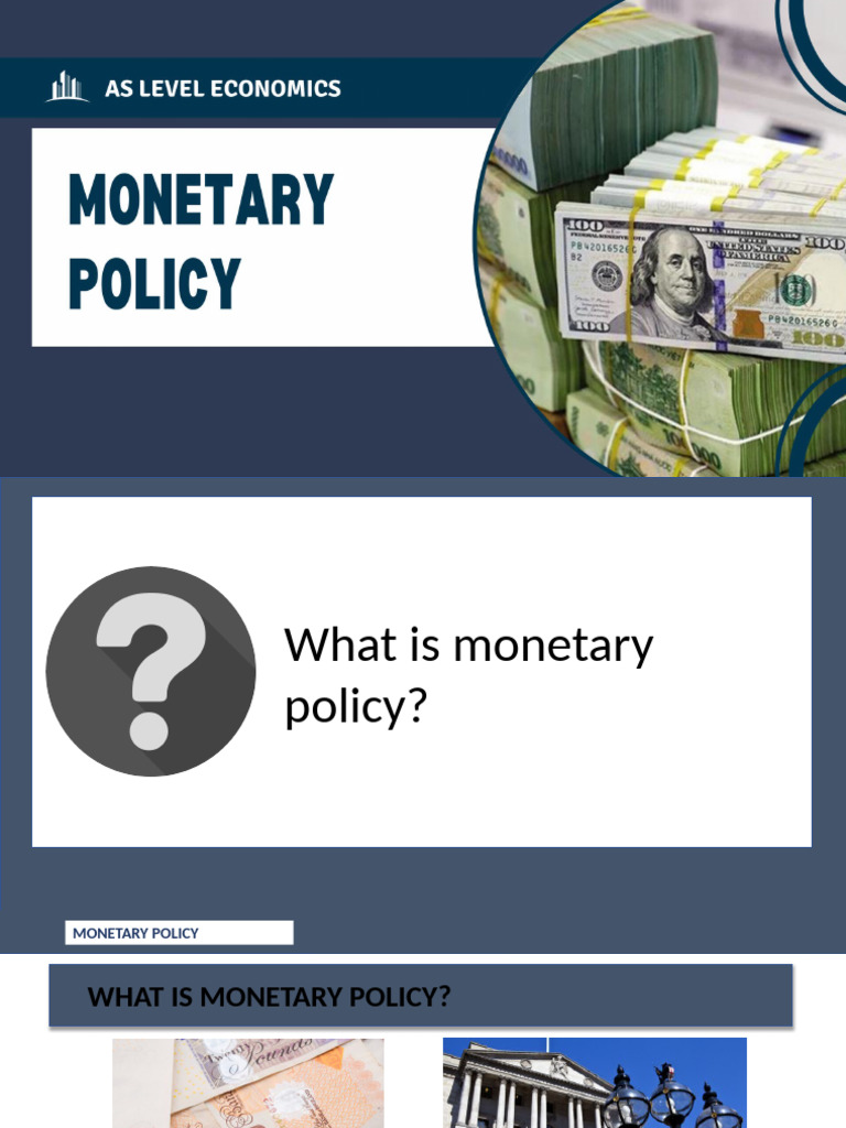 2 6 2 Monetary Policy | PDF