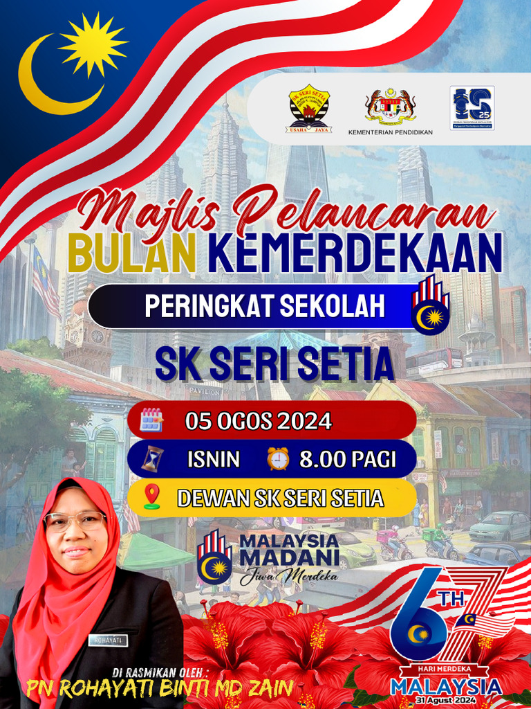 Buku Program Majlis Pelancaran Bulan Kemerdekaan Ke 67 SK Seri Setia ...