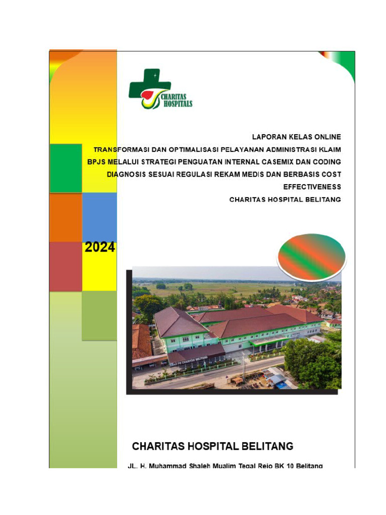 Laporan Kelas Online Transformasi Dan Optimalisasi Pelayanan Administrasi Klaim BPJS Melalui ...