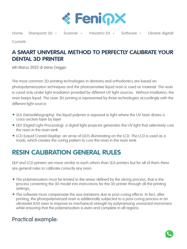 A SMART UNIVERSAL METHOD TO PERFECTLY CALIBRATE YOUR DENTAL 3D PRINTER ...