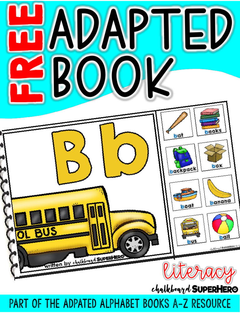 Literacy: Part of The Adpated Alphabet Books A-Z Resource | PDF