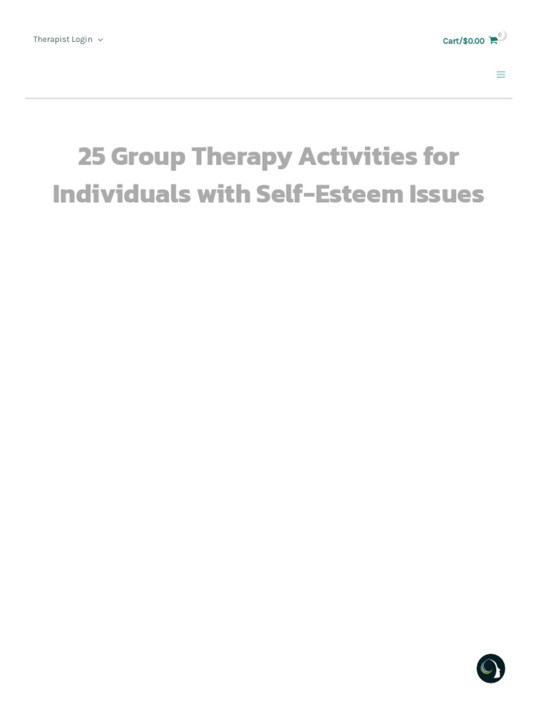 25 Group Therapy Activities For Individuals With Self-Esteem Issues ...