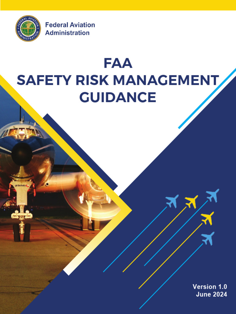 FAA Safety Risk Management Guidance: June 2024 | PDF