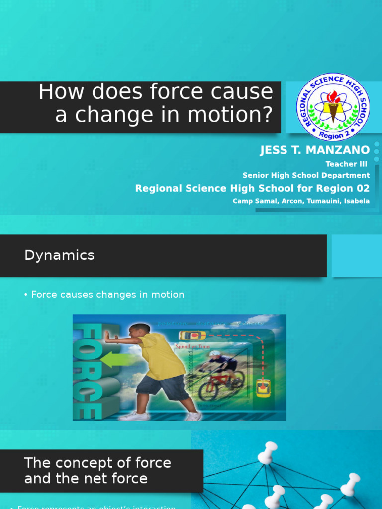 5 How Does Force Cause A Change in Motion | PDF