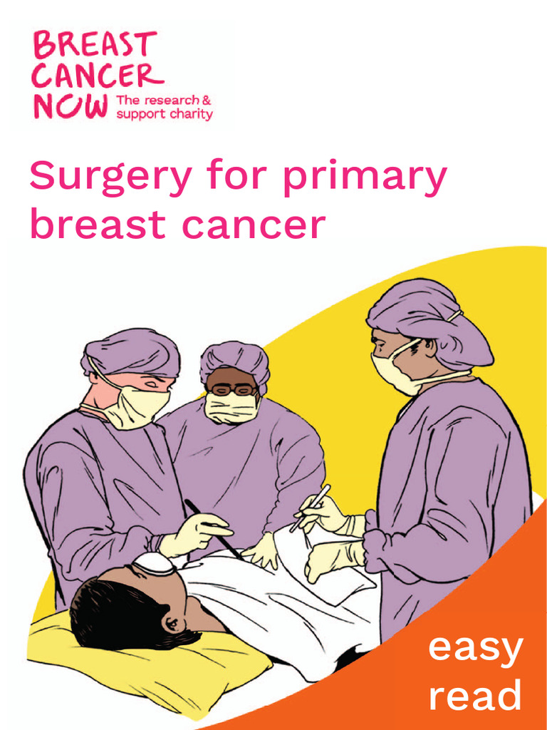 Easy - Read Surgery - For - Primary - Breast - Cancer | PDF | Breast Cancer | Mastectomy