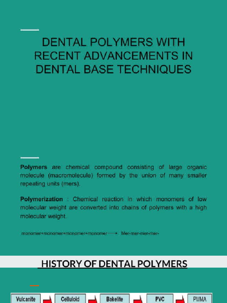 Dental Polymers With Recent Advancements in Dental Base Techniques 2 | PDF