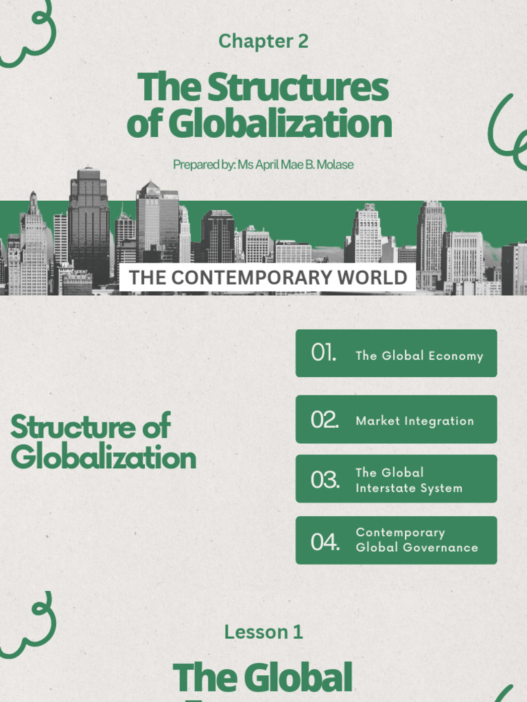 Chapter 2 The Structures of GlobalizationGlobal Economy Compressed | PDF