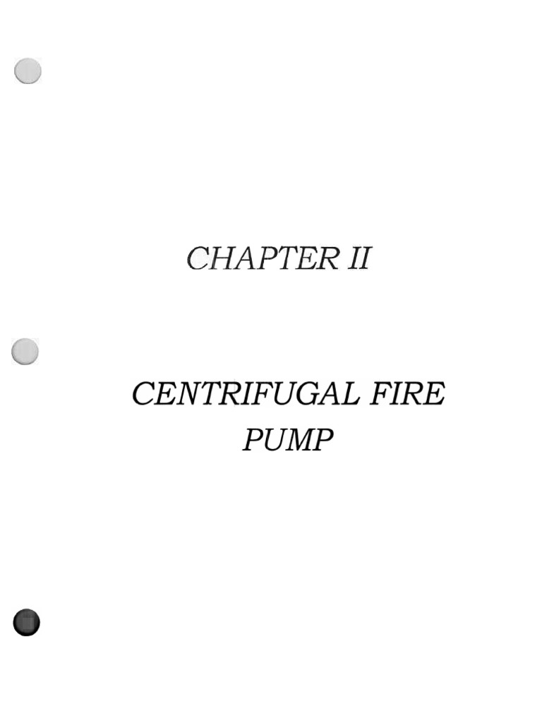 Chapter II The Centrifugal Fire Pump | PDF | Pump | Throttle