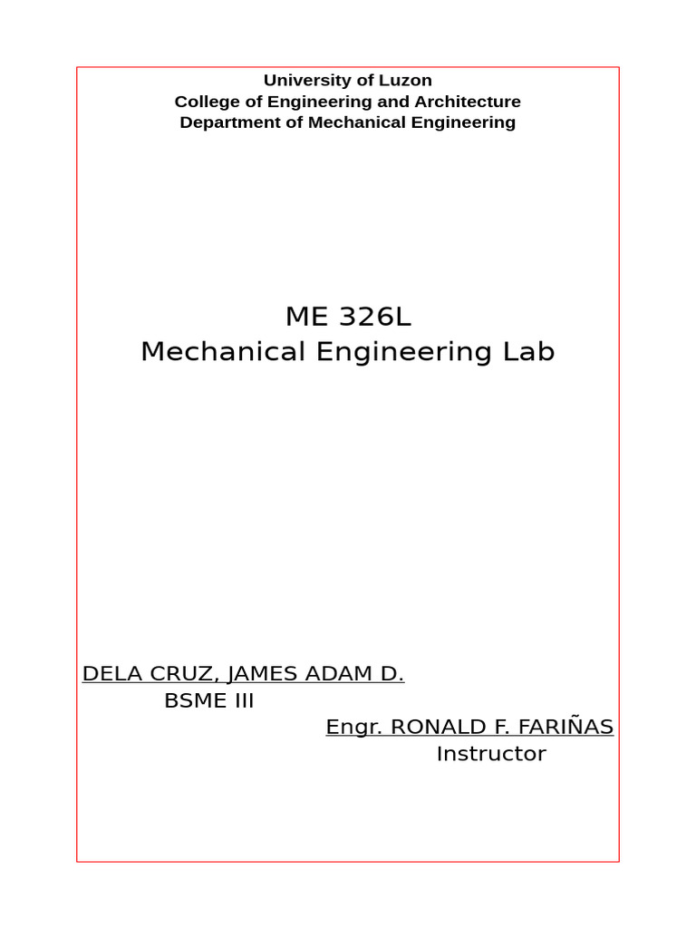 ME 326L Mechanical Engineering Lab: Dela Cruz, James Adam D. Bsme Iii Engr. Ronald F. Fariñas ...