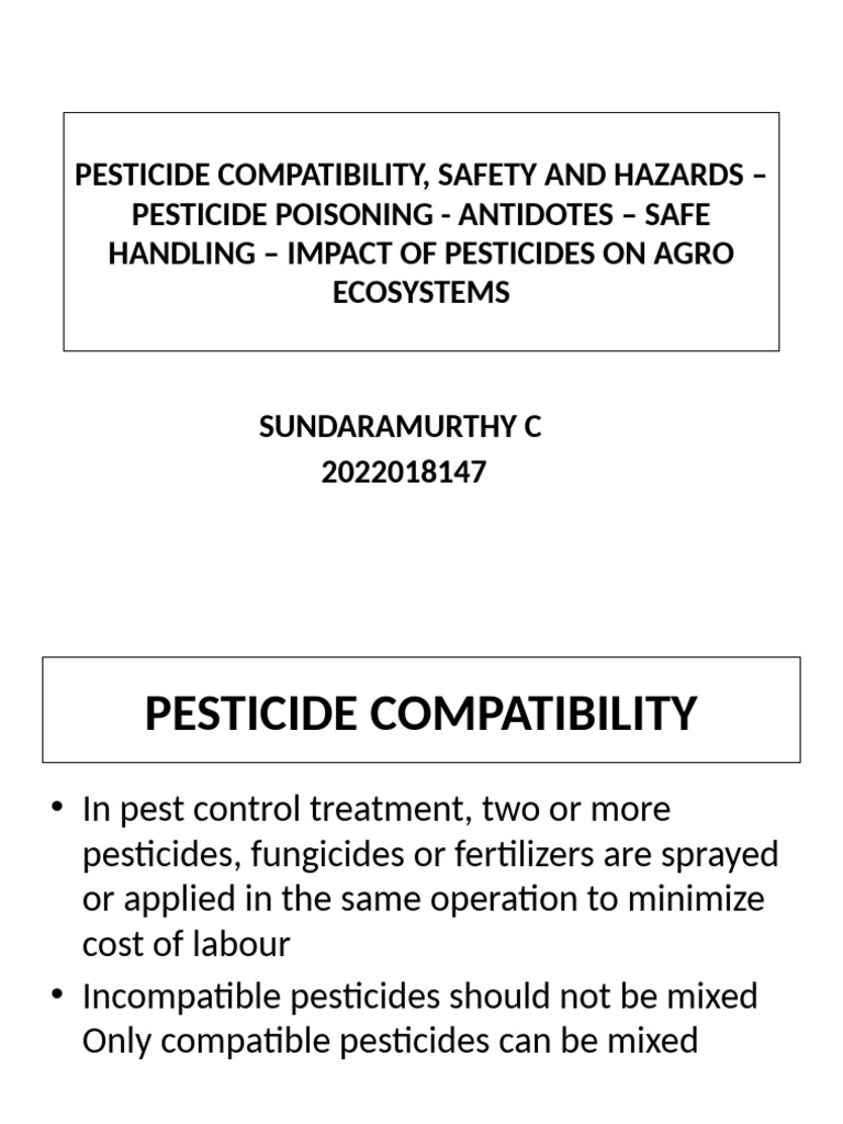 Pesticide Compatibility, Safety and Hazards - Pesticide | PDF
