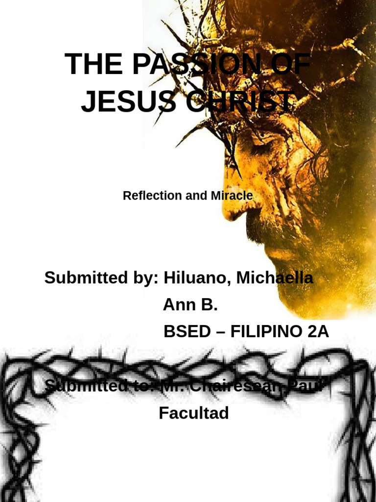 The Passion of Jesus Christ | PDF