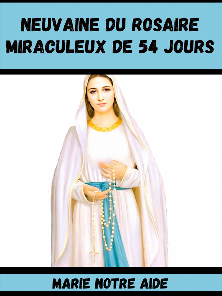 Neuvaine Du Rosaire Miraculeux de 54 Jours | PDF