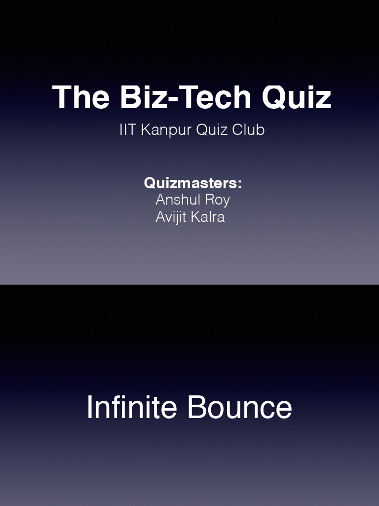 Biz Techquiz 180121164521 | PDF