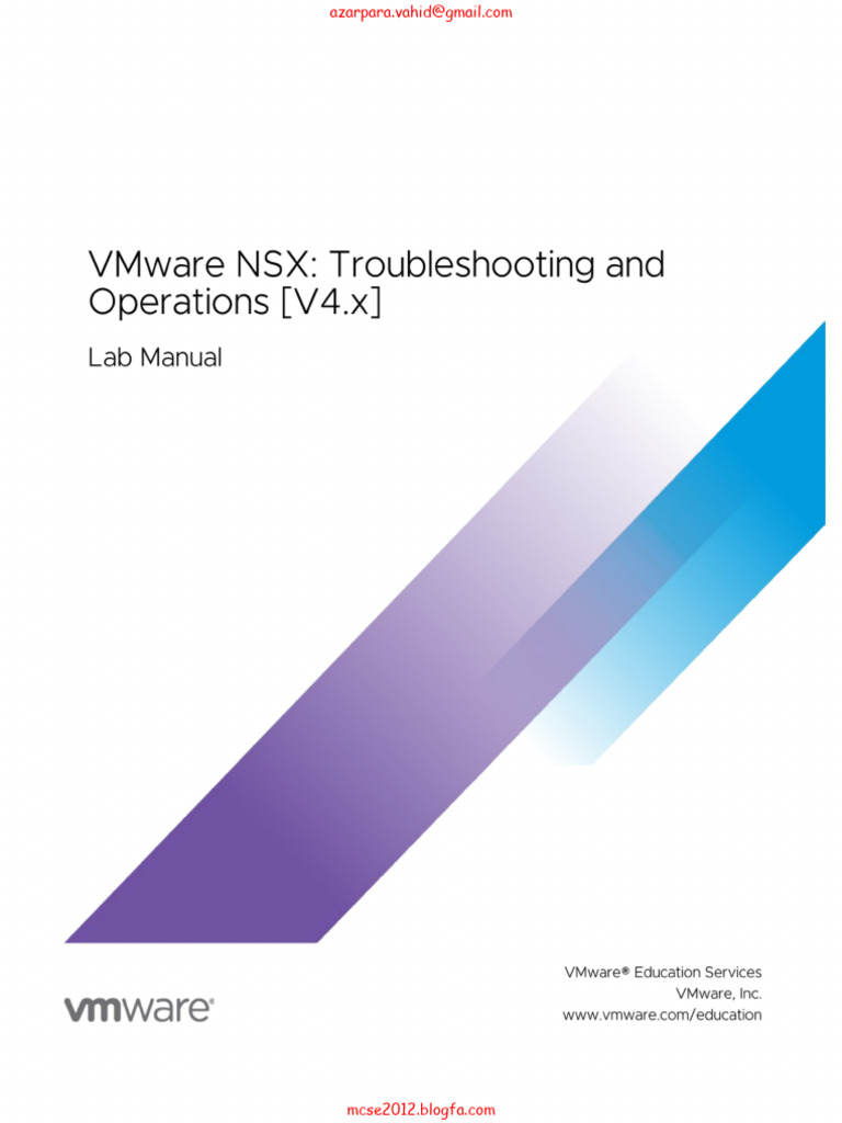 VMware NSX Troubleshootingand Operations (V4.x) Lab Manual | PDF