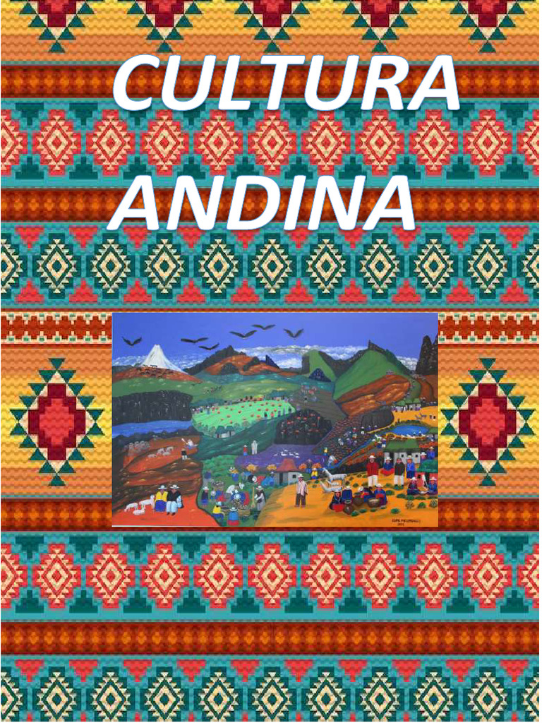 CULTURA ANDINA, Interculturalidad | PDF
