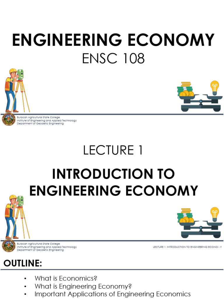 ENSC-108_LECTURE-1_INTRODUCTION-TO-ENGINEERING-ECONOMY | PDF