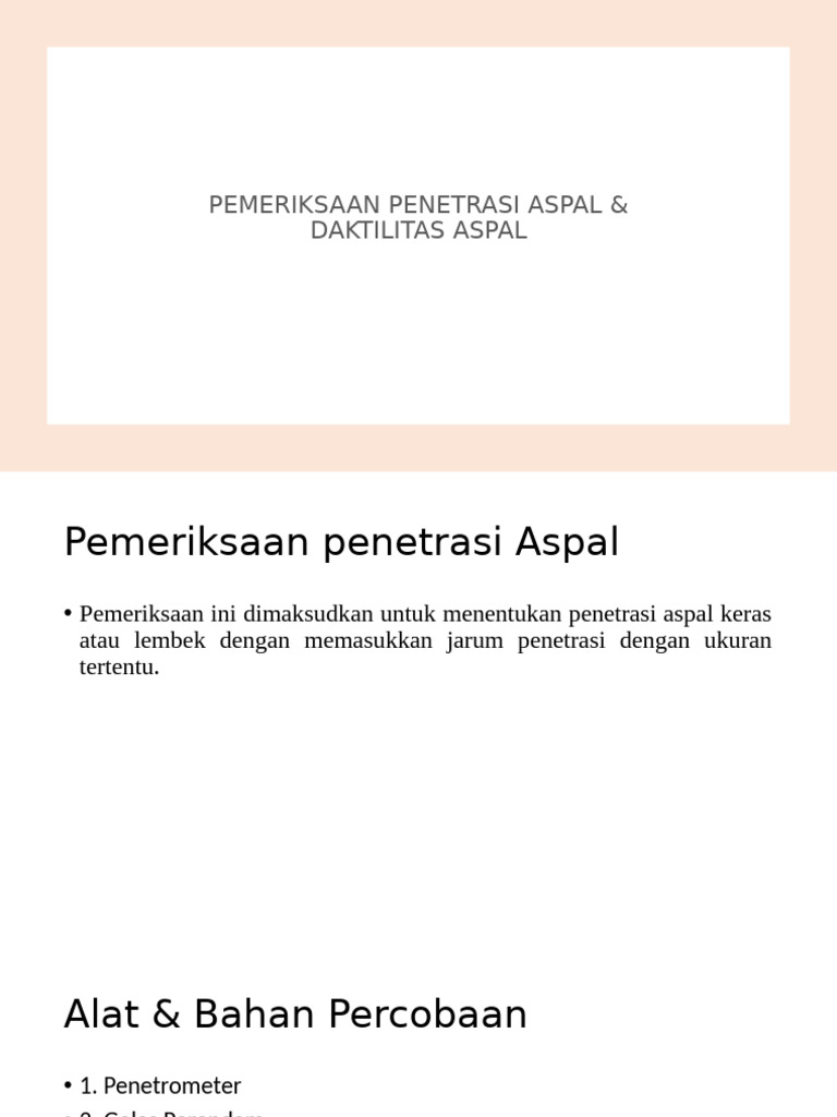 Pemeriksaan Penetrasi Aspal & Daktilitas Aspal | PDF