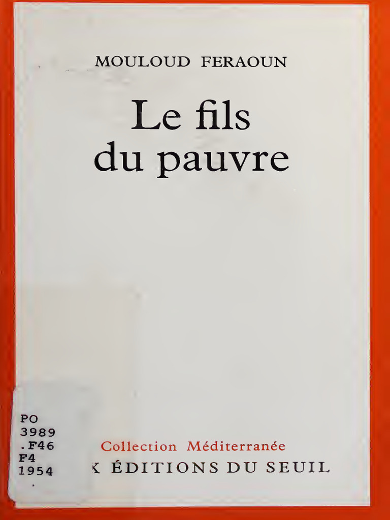 Le Fils Du Pauvre Roman - Feraoun, Mouloud - 1954 - Paris, Editions Du ...