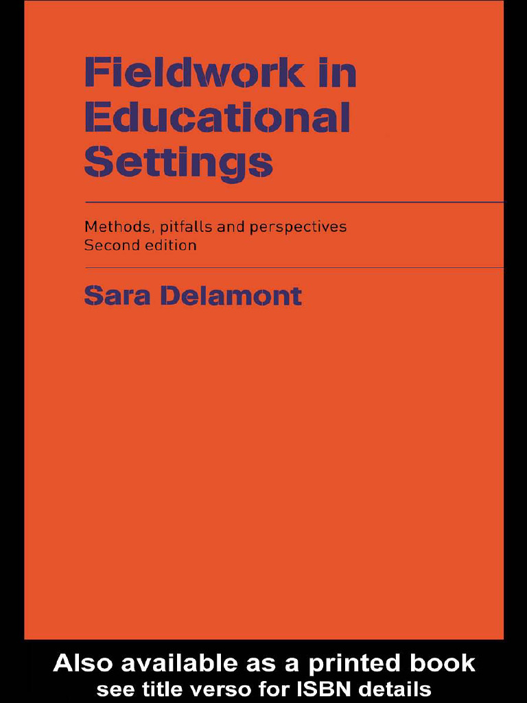 Sara Delamont - Fieldwork in Educational Settings - Methods, Pitfalls and Perspectives (2001) | PDF
