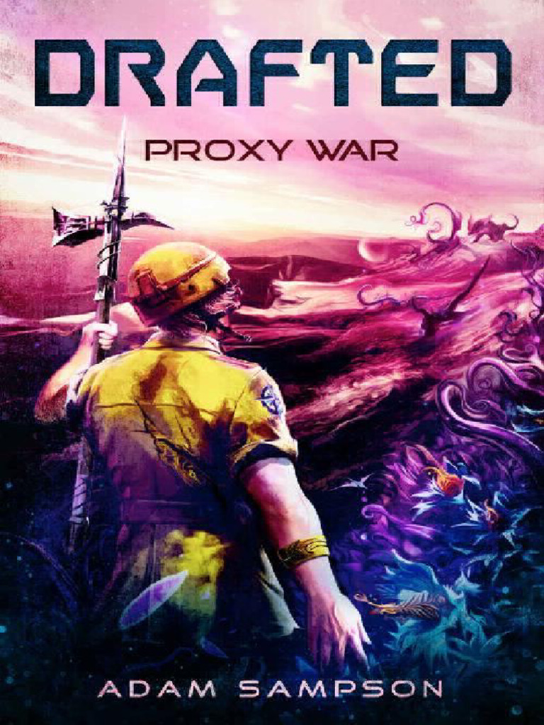 #RO Drafted - Proxy - War Adam Sampson | PDF