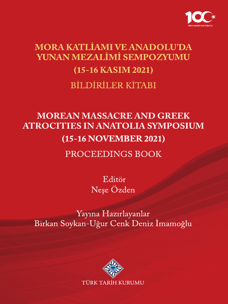 Morean Massacre and Greek Atrocities in Anatolia | PDF