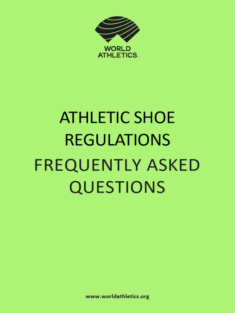 Athletic Shoe Regulations FAQ | PDF | Shoe | Sport Of Athletics